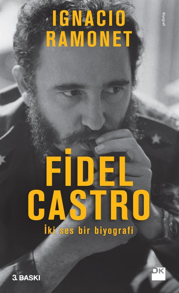 Fidel Castro - Ignacio Ramonet & Doğan Kitap