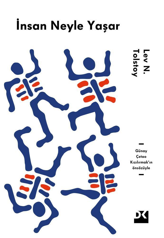 İnsan Neyle Yaşar - Lev N. Tolstoy & Doğan Kitap