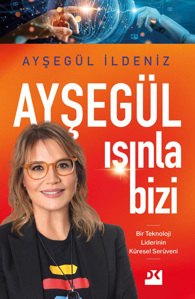 Ayşegül Işınla Bizi - Ayşegül İldeniz & Doğan Kitap