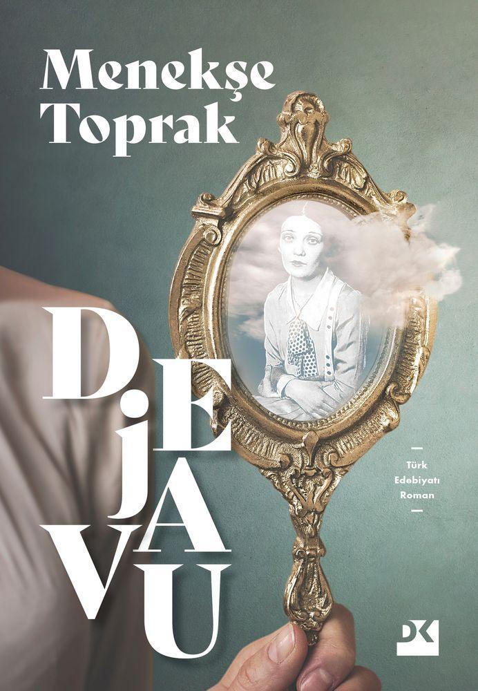 Dejavu - Menekşe Toprak & Doğan Kitap