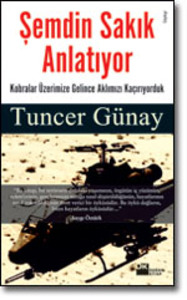 Şemdin Sakık Anlatıyor - Tuncer Günay & Doğan Kitap