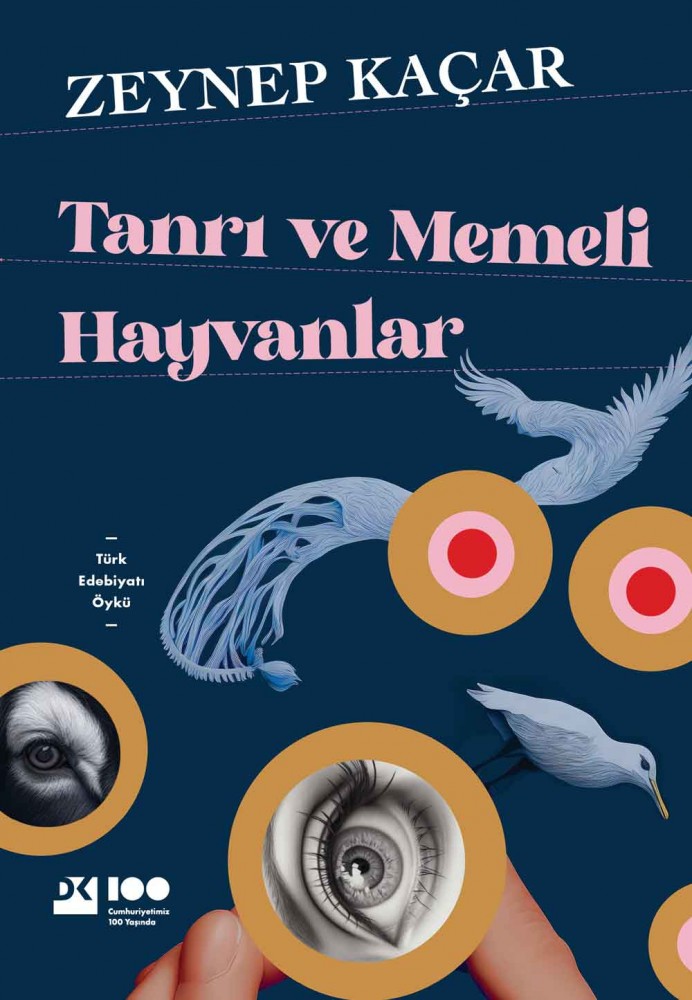 Tanrı Ve Memeli Hayvanlar - Zeynep Kaçar & Doğan Kitap